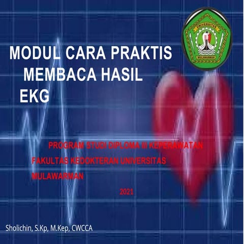 Modul Cara Praktis Membaca EKG untuk perawat dan nakes lain.pptx