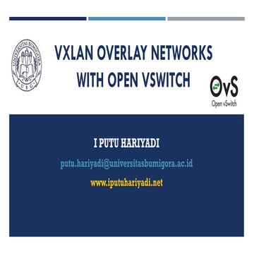 VXLAN Overlay Networks with Open vSwitch | PPT