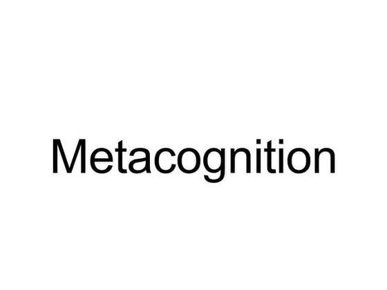 Metacognition | PPTX