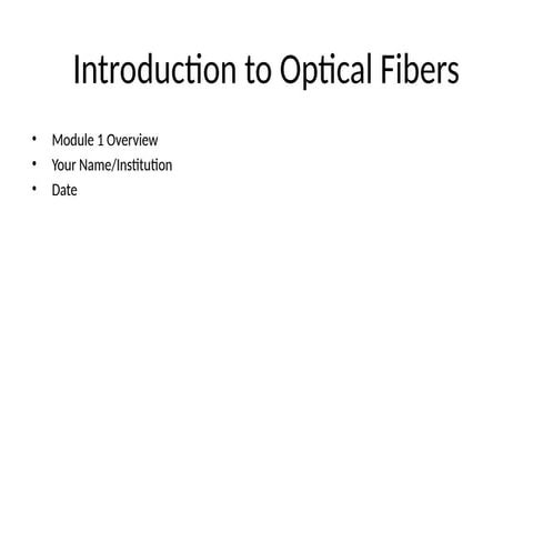 Optical Sources and detectors: Optical S | PPTX