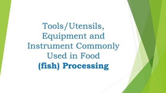 Food (fish) processing tools, equipment | PPTX