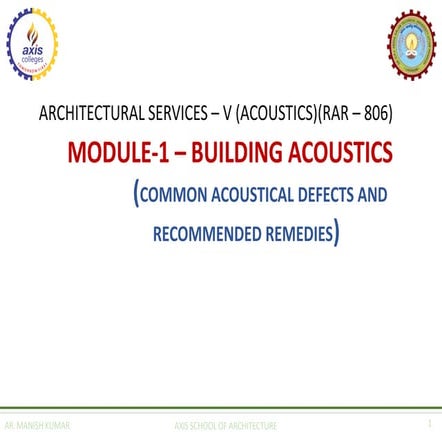 Module 1 Common Acoustical Defectsand Recommended Remediesunit 2pdf
