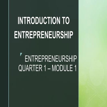 module 1 entrepreneurship module senior h | PPTX
