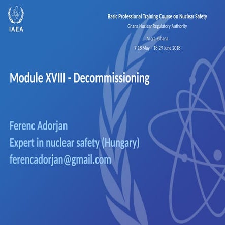 IAEA basic training Module-18 Decommissioning.pptx
