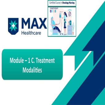 Module - 1 C. Treatment Modalities.pptx max | PPTX