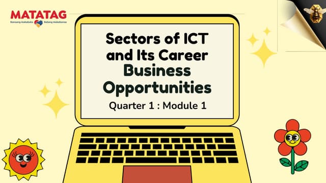 TLE Grade 7 - Sectors of ICT and Its Career and Business Opportunities ...