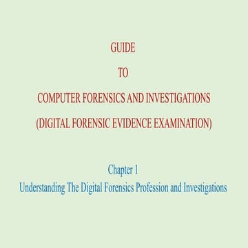 MODULE-1 Understanding the Digital Forensics Profession and Investigations-PPT-01.pptx