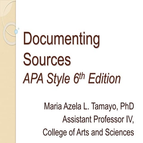 MODULE (DOCUMENTING SOURCES AND APA FORMATTING STYLES) | PPT