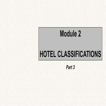 MODULE-2-HOTEL-CLASSIFICATION-3.pptx