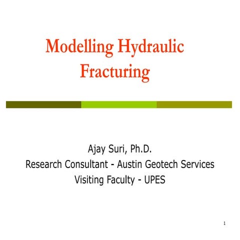 Module - 2 Modelling Hydraulic Fracturing.ppt