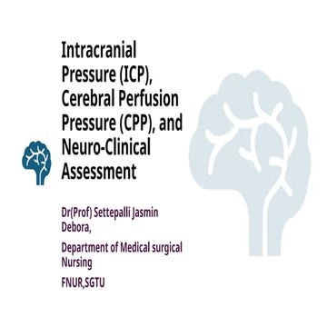 Module-3.pptxIntracranial Pressure (ICP), Cerebral Perfusion Pressure ...