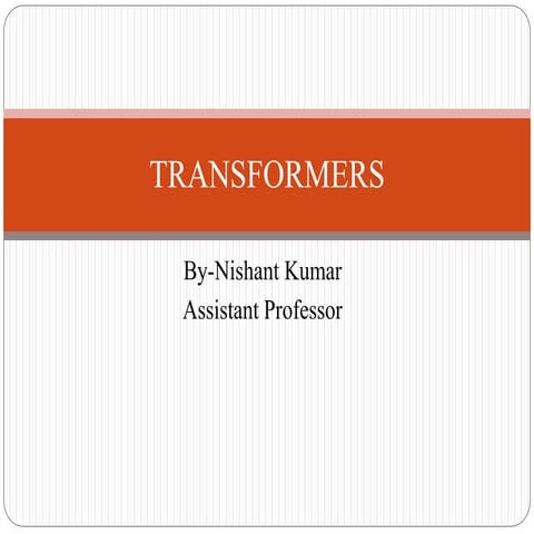 module -4 TRANSFORMER.pptx | Geology | Science