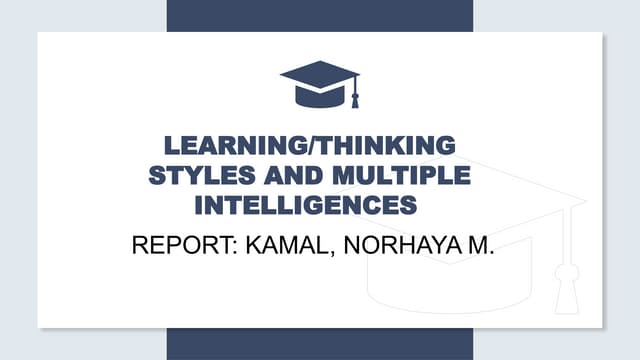 LEARNING/THINKING STYLES IN MULTIPLE INTELLIGENCE | PPTX