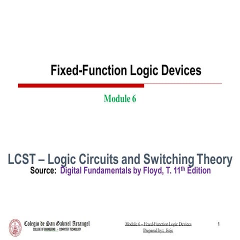 Module-6-Fixed-Function-Logic-Devices-PROF.pdf | Physics | Science