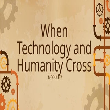 Lesson 4 WHEN TECHNLOGY AND HUMANITY CROSS.pptx