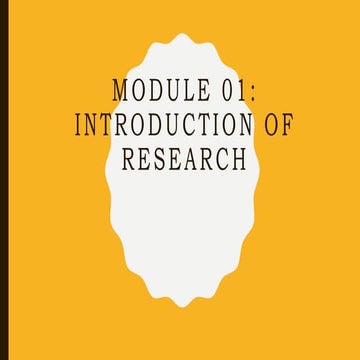 Module 01 - Introduction of Research.pptx