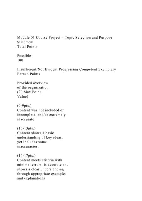 Module 01 Course Project – Topic Selection and Purpose Stateme.docx Module 01 Course Project – Topic Selection and Purpose Stateme.docx
