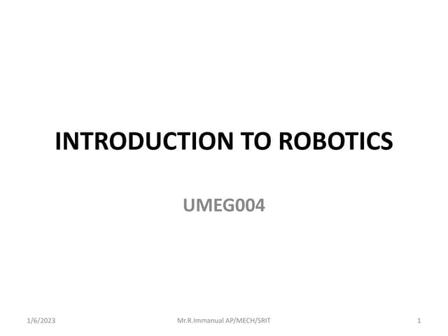 Module01introduction To Roboticspptx Robotics Technology And Computing
