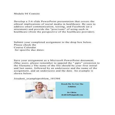 Module 04 ContentDevelop a 5-6 slide PowerPoint presentation t.docx