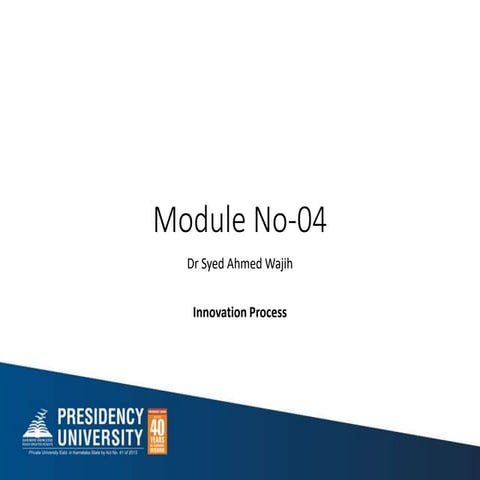 Module 04 (Innovation Process).ppt