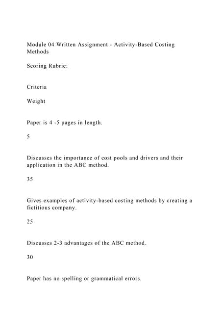 Module 04 Written Assignment - Activity-Based Costing Methods .docx Module 04 Written Assignment - Activity-Based Costing Methods .docx