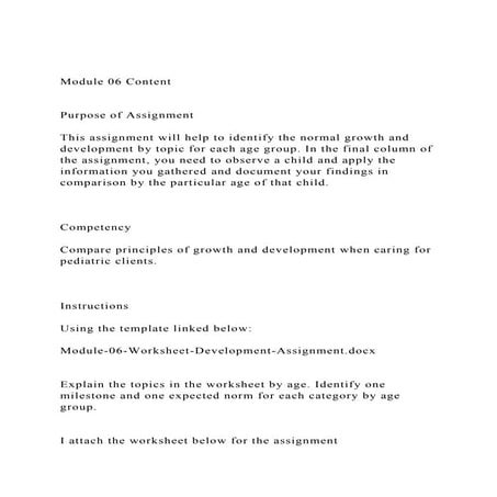 Module 06 ContentPurpose of AssignmentThis assignment .docx