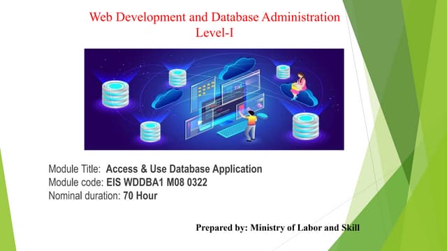 Module 08 Access And Use Database Applicationpptx Databases Computer Software And Applications