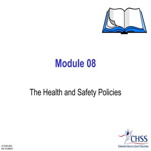 Module08 health and safety policies | PPT | Business | Business and Finance