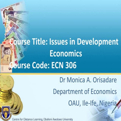Ecn 306, Developmental Economics, Obafemi | PPTX