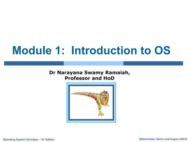 Module 1 1pptx On The Operating Systems Pptx Operating Systems