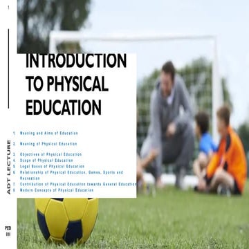 Introduction to Physical Education, Meaning of Physical Education ...