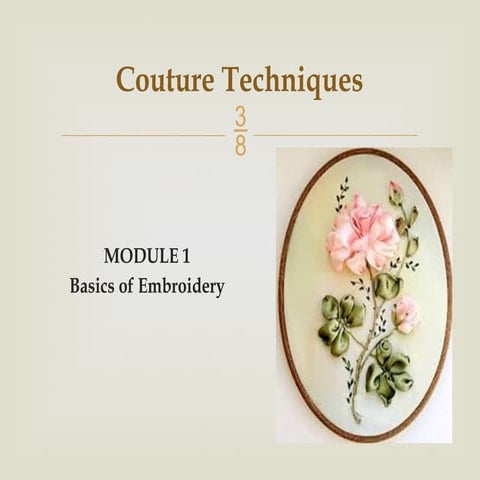 Basics of embroidery - tools and materials | PPTX