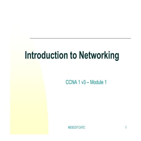 Introduction to Networking - CCNA 1 v3 - Module1 | PPT