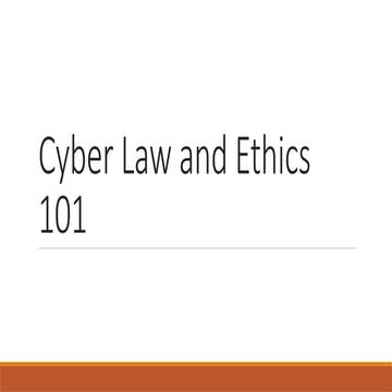 Module 1 - Cyber Law and Ethics 101.pptx