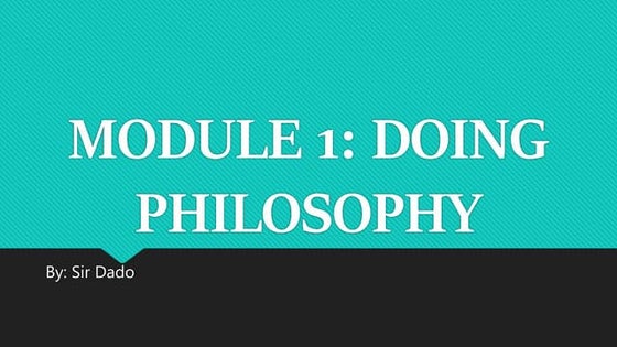 DOING PHILOSOPHY introduction to philosophy grade 12 quarter 1 | PPTX | Education