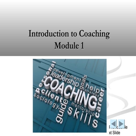 Module 1 introduction to coaching | PPT