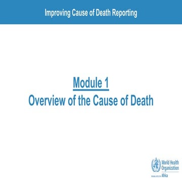 Module 1 - Overview of the cause of death (1).pptx. useful | PPT