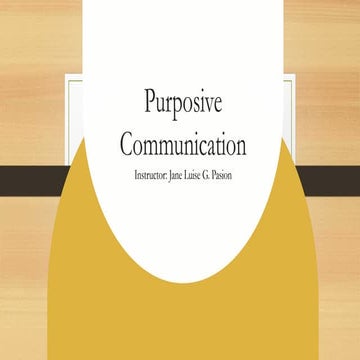 MODULE1-PURPOSIVE-COMMUNICATION-2ND-PPT-Autosaved.pptx