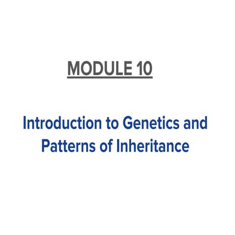 Module 10 - Lesson 1introduction to genetic | PDF