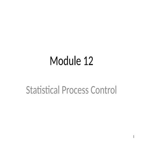 Module12.ppt Statistical process control | PPT