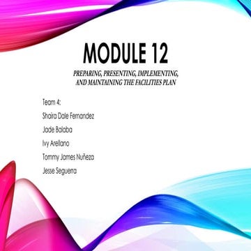 MODULE 12_PREPARING, PRESENTING, IMPLEMENTING, AND MAINTAINING THE FACILITIES PLAN.pdf