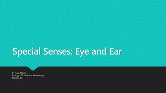 Special senses | PPTX