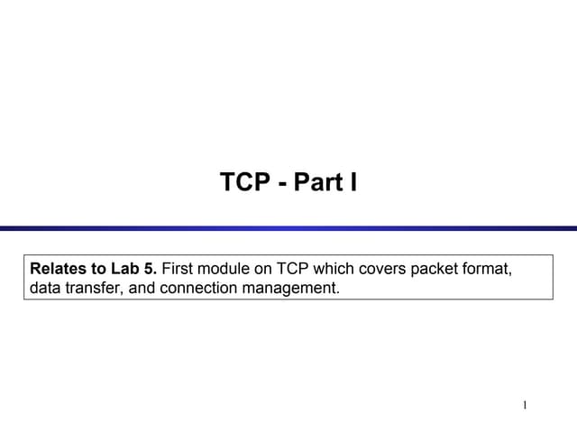 Tcp Part I How Does It Work Module13 Tcp1ppt 6848
