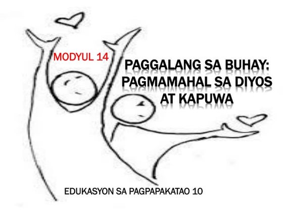 Paninindigan ng tao sa pagmamahal niya sa buhay | PPT