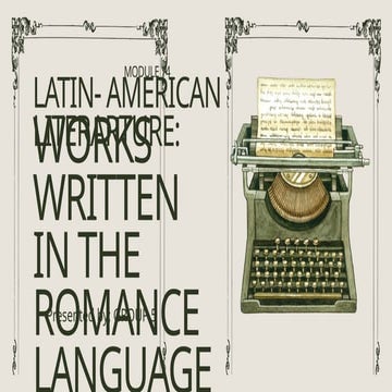 MODULE 14 LITERATURE.pptx Latin-American Literature | PPTX