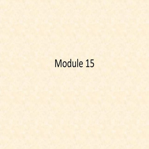 Module 15 - Modern Tech - Part 2 | PPT