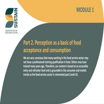 Module 1 B: perception as a basis of food acceptance and consumption ...