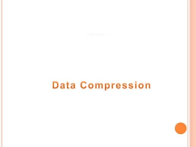 Introduction Data Compression Data Compression Modelling And Coding