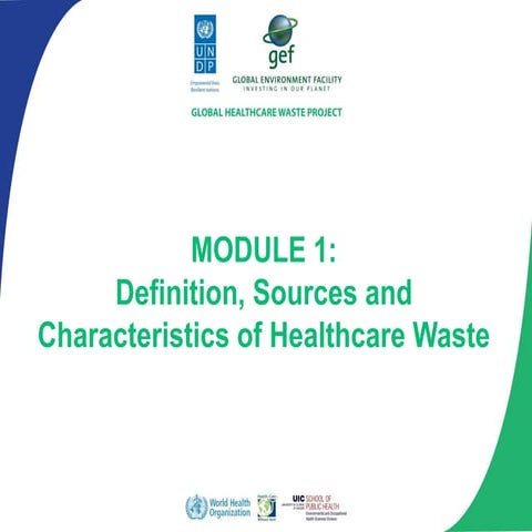 module1 definition and characteristics of healthcare waste.pdf