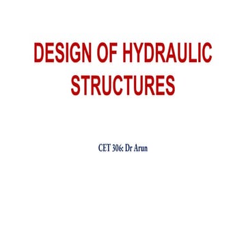 Design of Hydraulic Structures and Cross Drainage Works | PDF